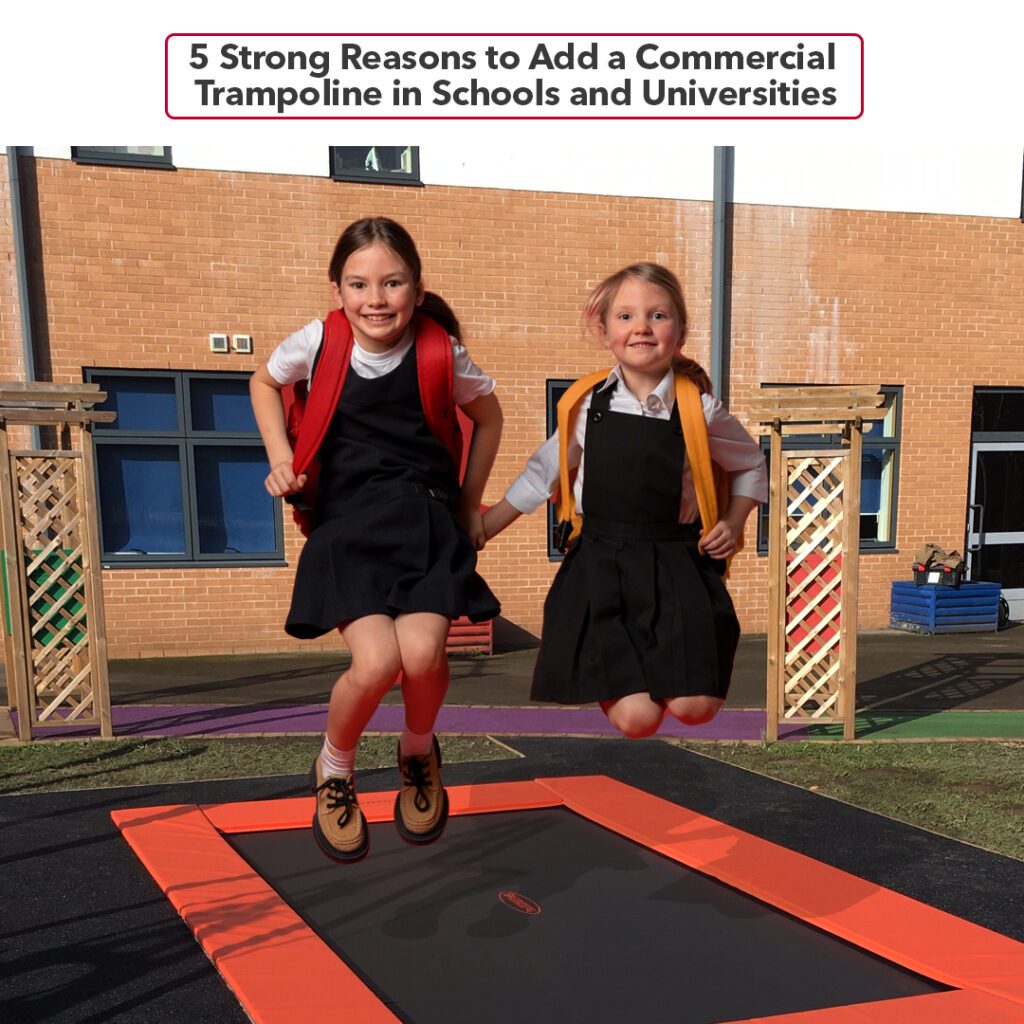 5 Strong Reasons to Add a Commercial Trampoline in Schools and ...